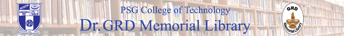 PSG College of Technology | GRD MEMORIAL LIBRARY
